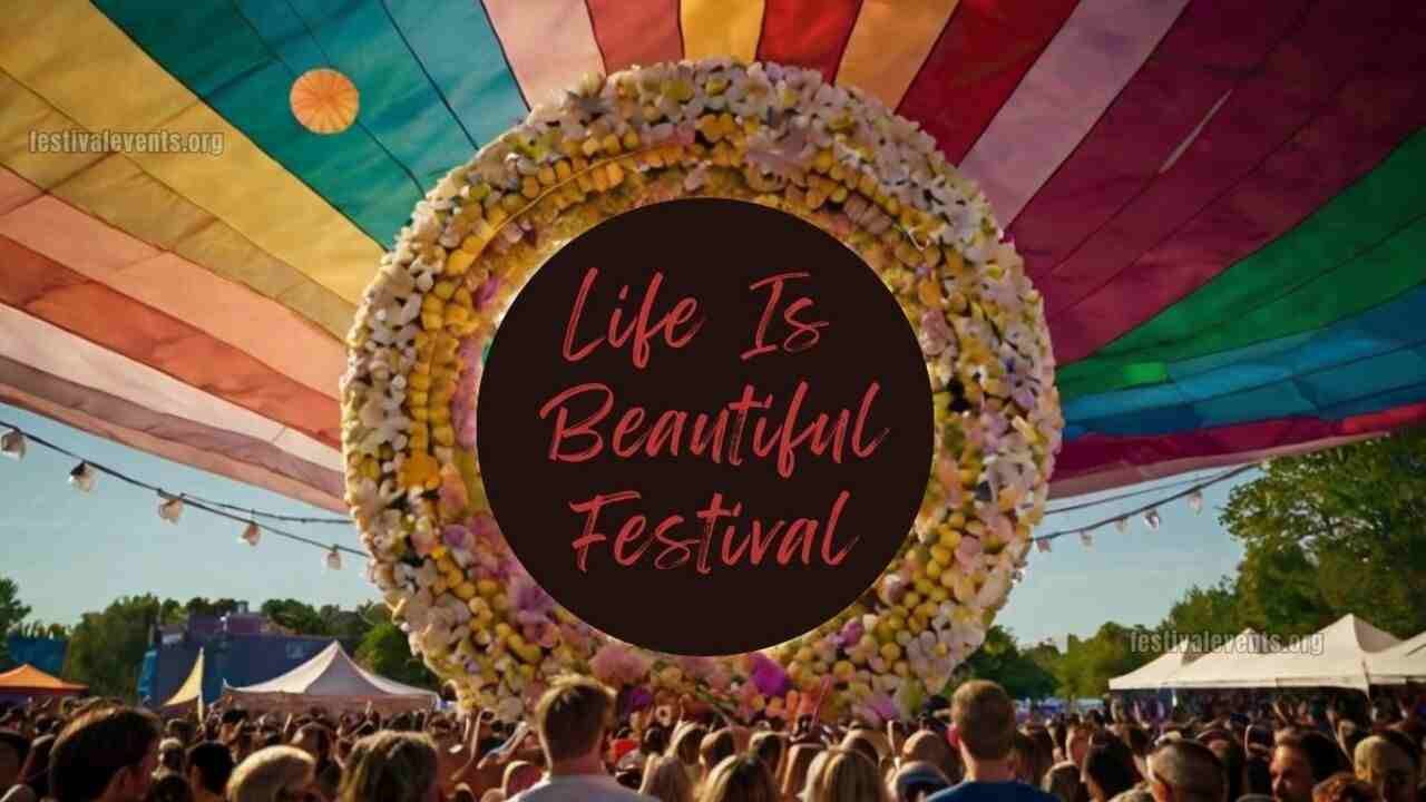 Life is Beautiful Festival: Mind-Blowing Secrets You Can't Miss in 2024!